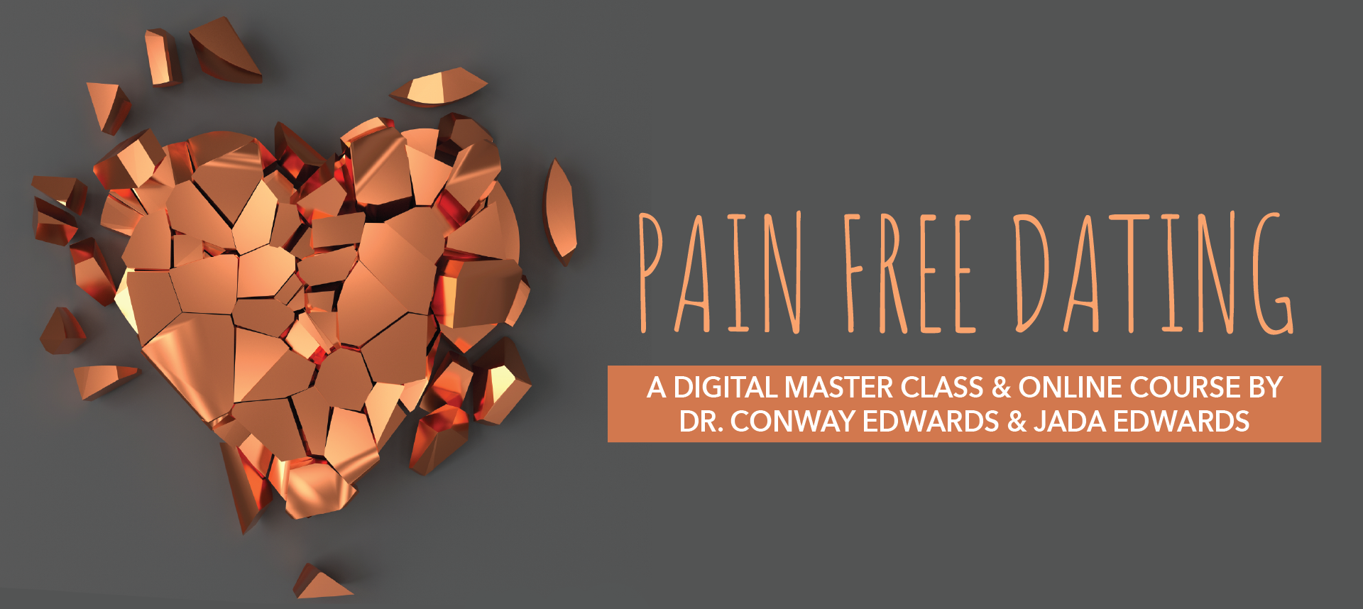 Pain-Free Dating | Guide To Better Relationships